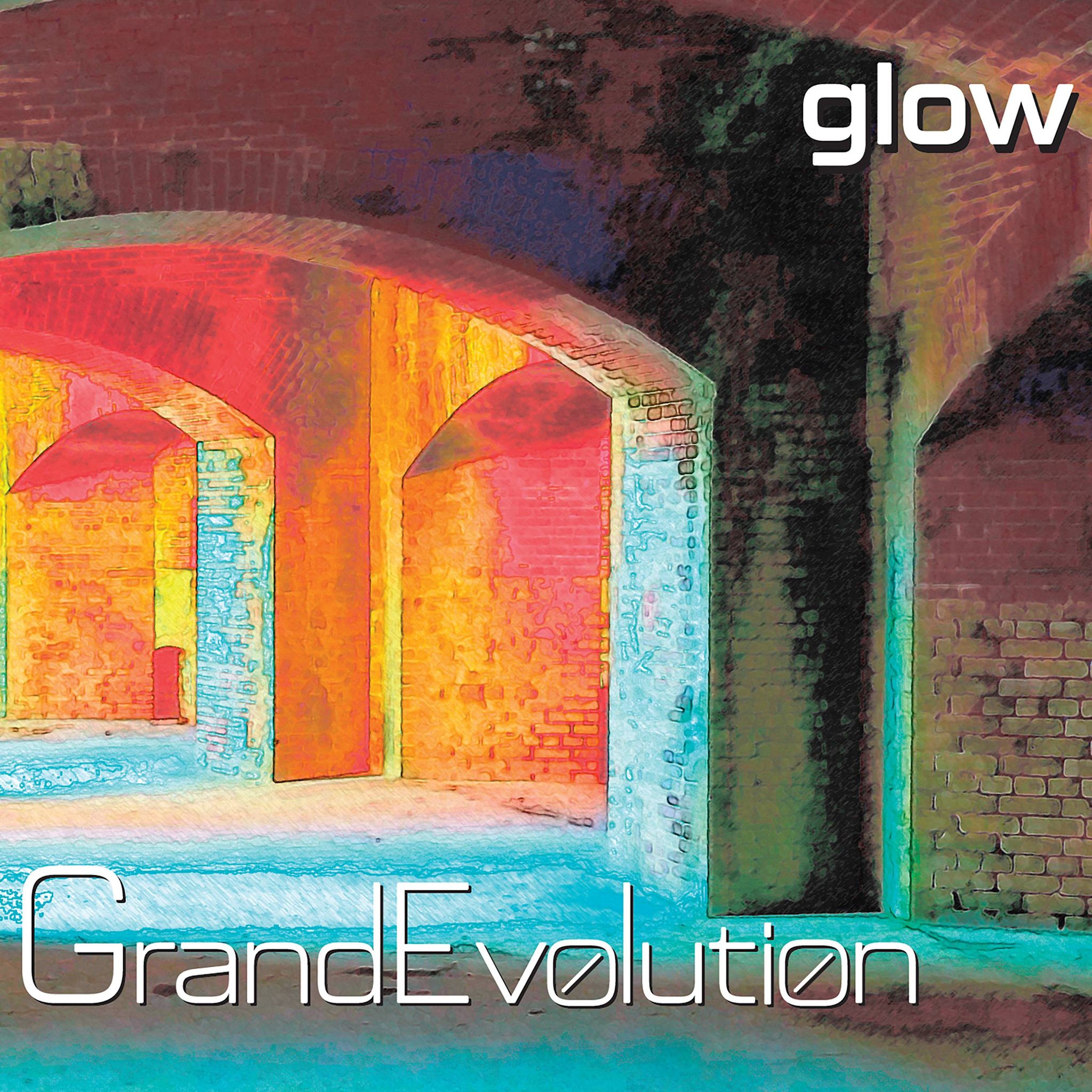 GrandEvolution take things to a much higher level with Glow | Bill ...